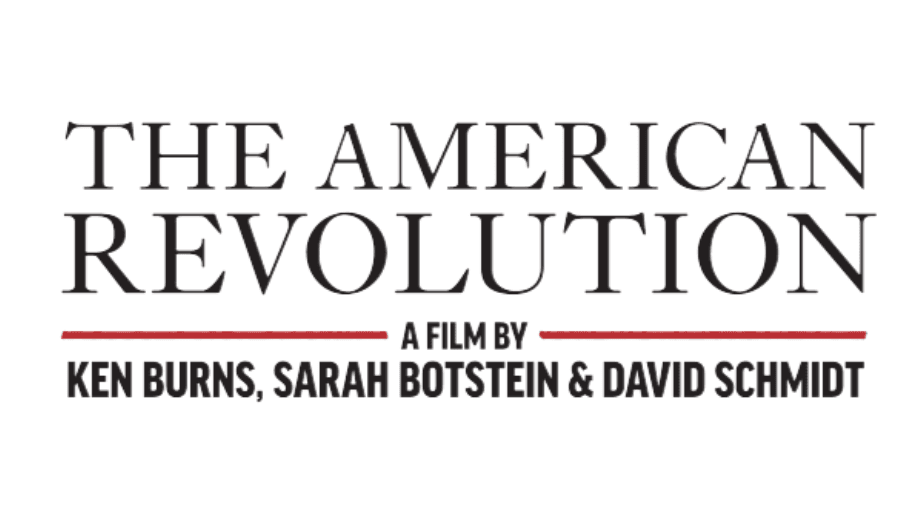 The American Revolution: A Film by Ken Burns, Sarah Botstein and David ...